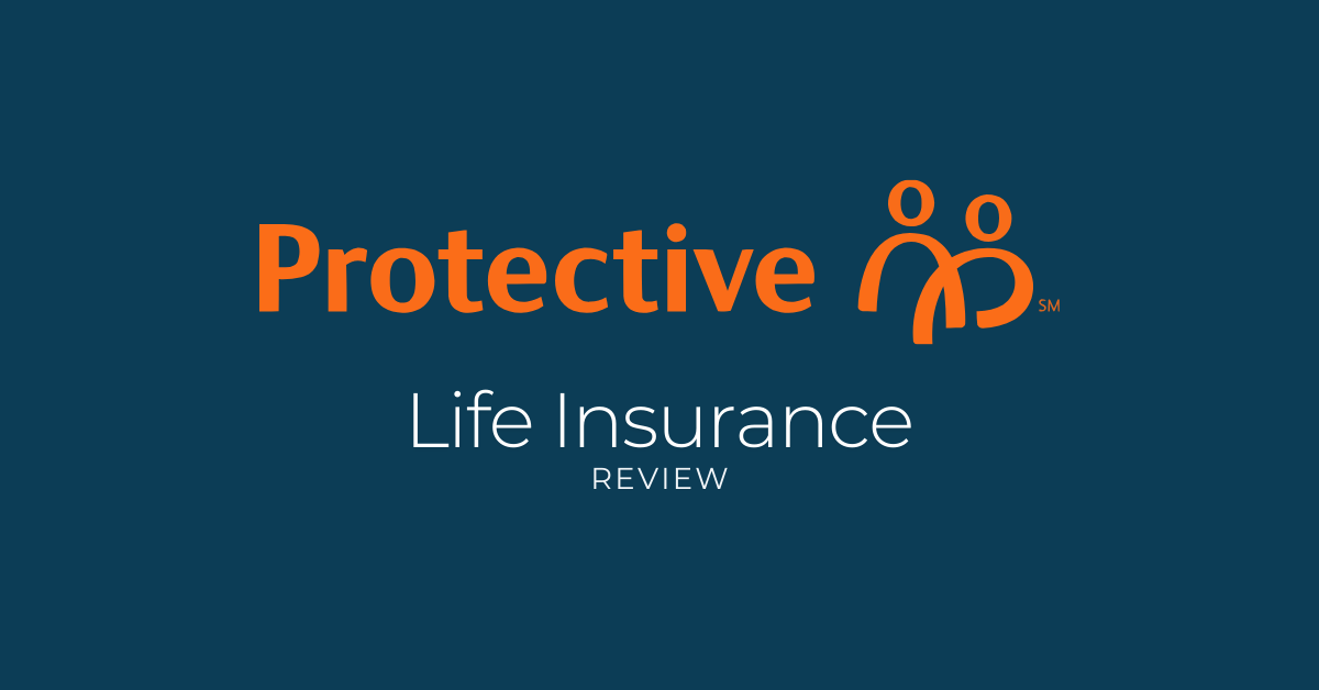 Is Protective Life Insurance a Good Choice in 2025 - PinnacleQuote