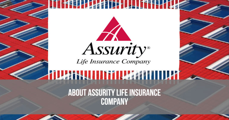 Assurity Life Insurance Top Policies and Best Riders [2022 Review ...