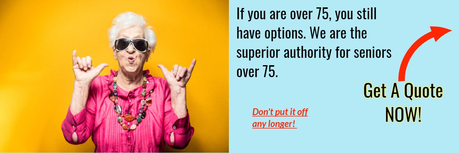 How To Get Affordable Life Insurance Over Age 75 - PinnacleQuote