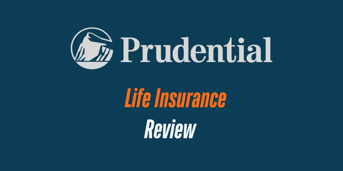 Is Prudential a Good Life Insurance Company? A 2025 Review - PinnacleQuote
