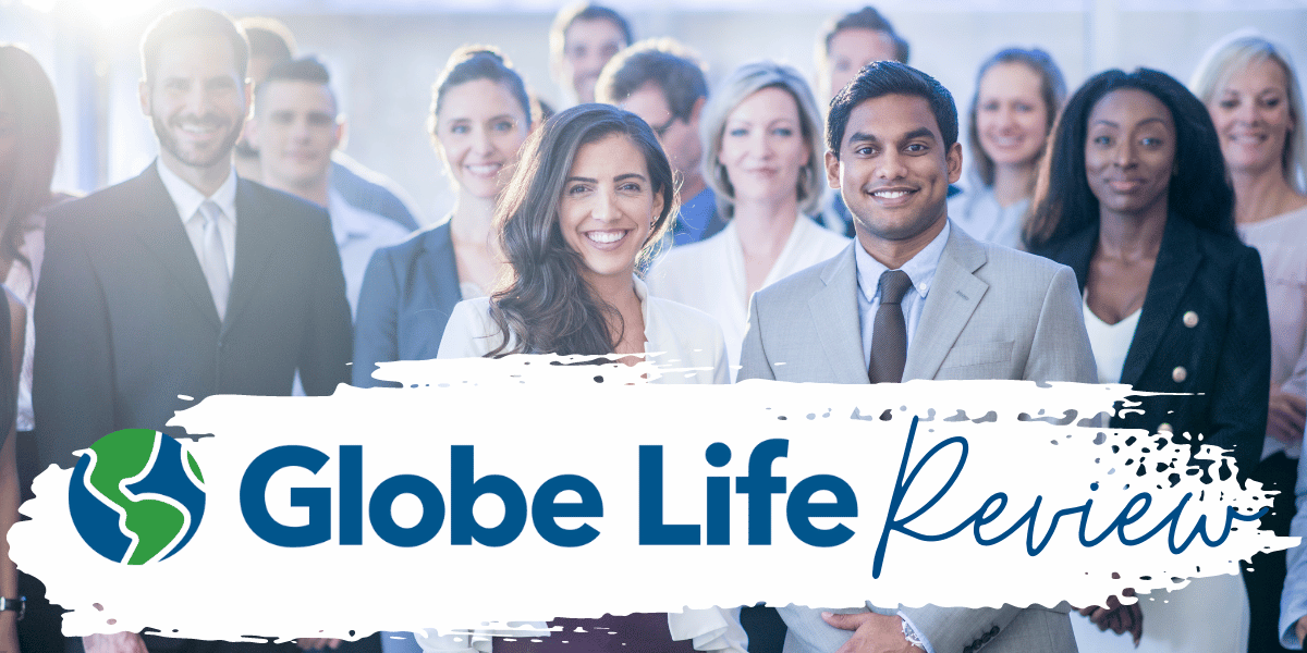 Globe Life Insurance Review: Pros, Cons, and Payout Reliability in 2025 ...