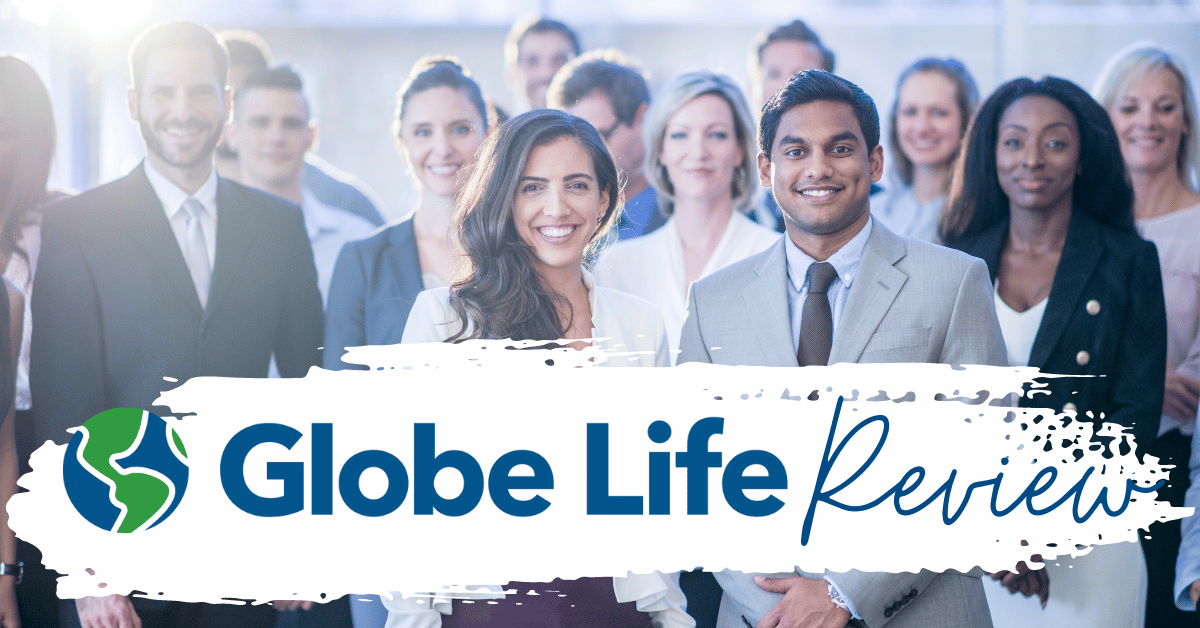 Globe Life Insurance Review: Pros, Cons, and Payout Reliability in 2025 ...